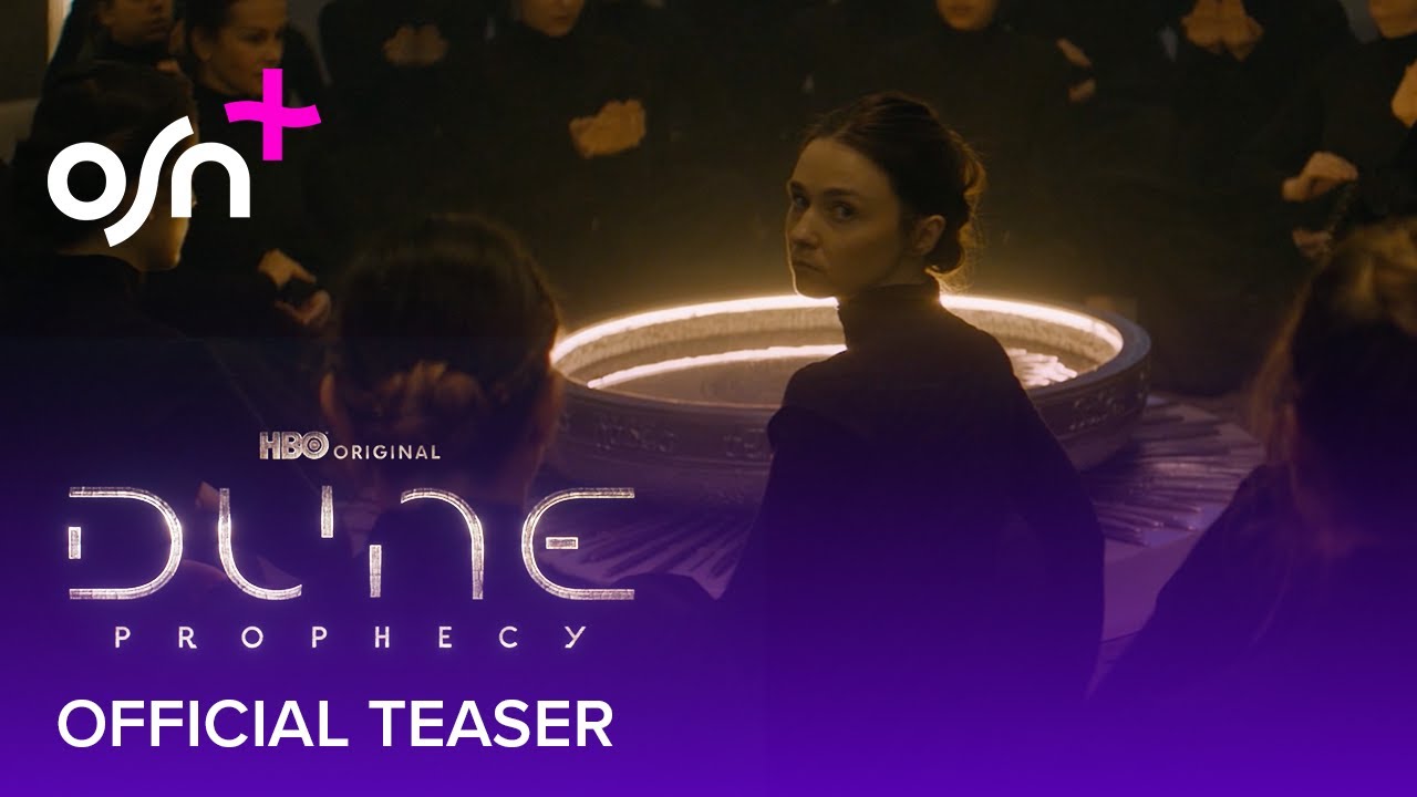 Dune prophecy | Official Teaser 2 | OSN+ - سومر اونلاين SumerOnline